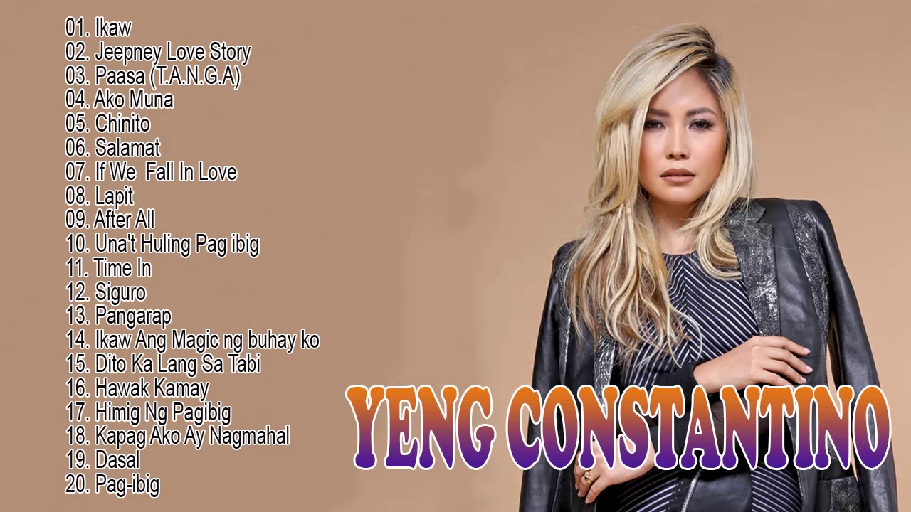 Yeng Constantino Greatest Hits - Best Songs Of Yeng Constantino - YouTube