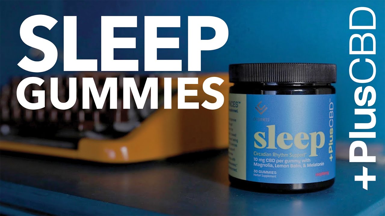 +PlusCBD Sleep Gummies - YouTube
