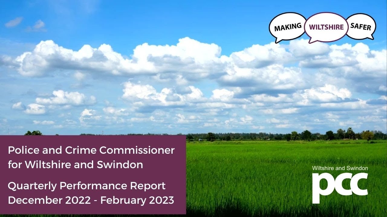 PCC for Wiltshire and Swindon, Quarterly Performance Report: December ...