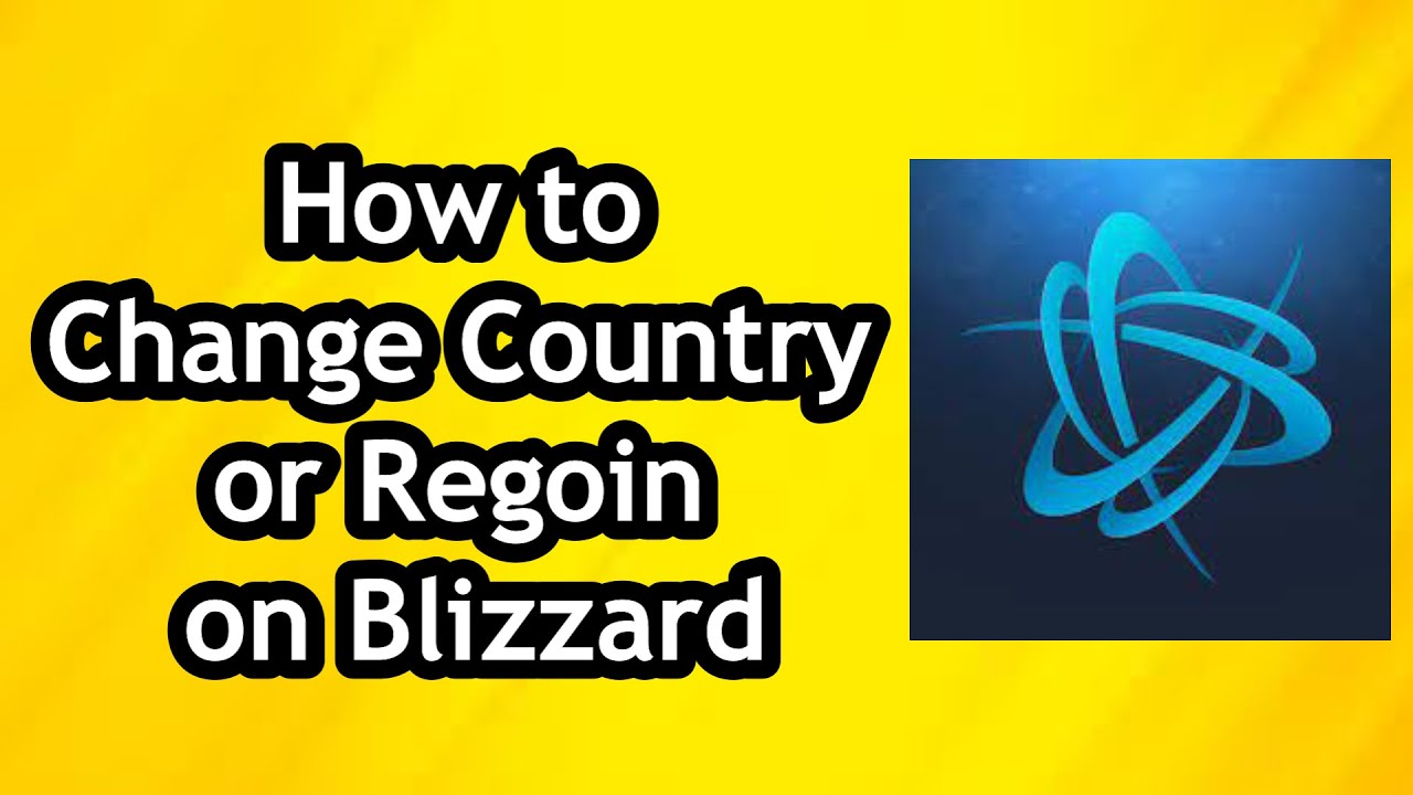 How to Change Country or Region on Blizzard Battle.net - YouTube