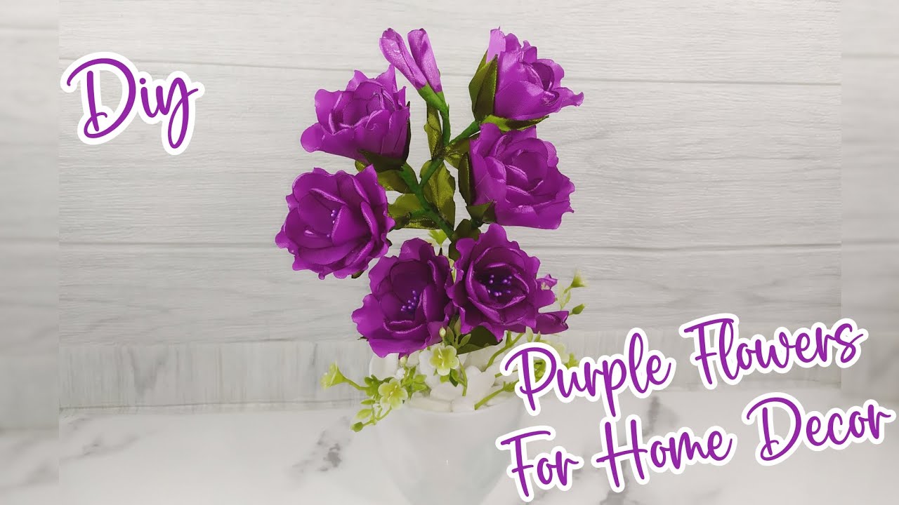 DIY Purple Flowers for Home Decoration | How to Make Beautiful Purple ...