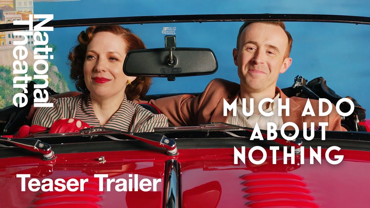 Teaser: Much Ado About Nothing (2022) directed by Simon Godwin - YouTube