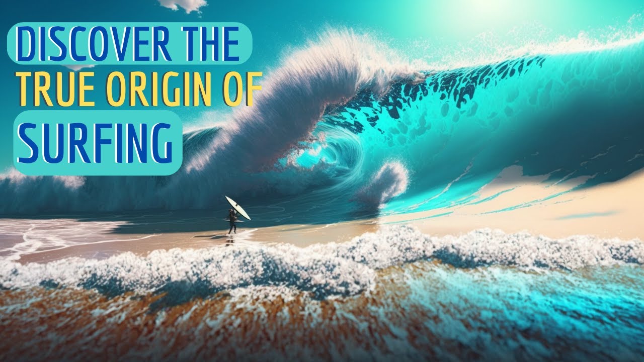 The True Origin of Surfing: Controversies and Hypotheses - YouTube
