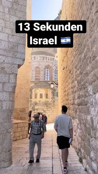 13 Sekunden von meinen Israel Trip. 🇮🇱 #israel - YouTube