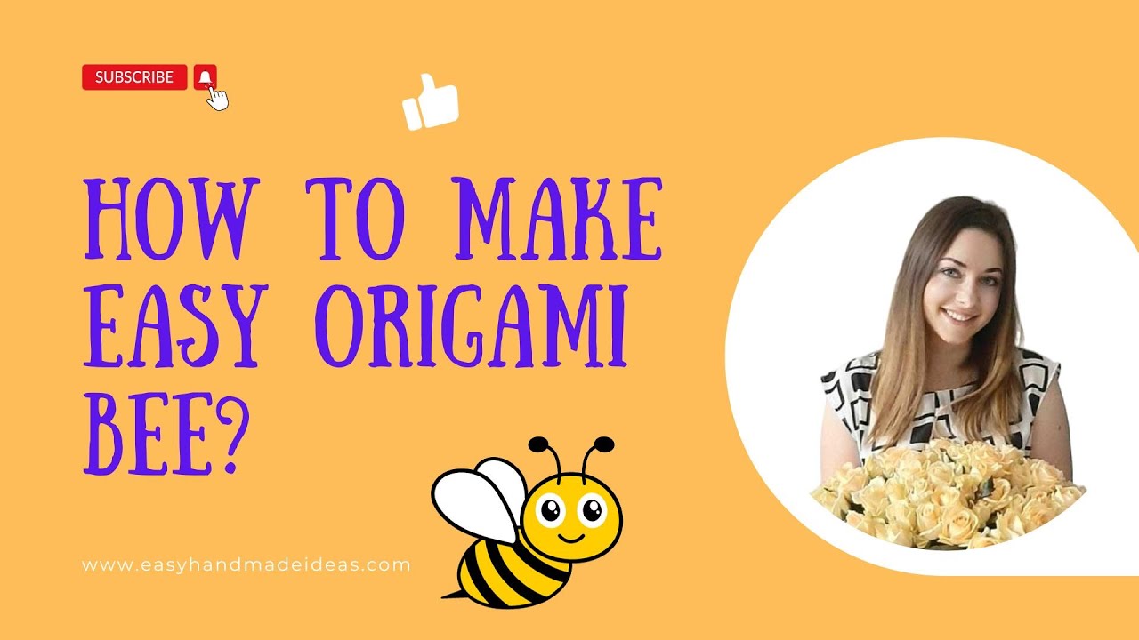How to Make Easy Origami Bee? - YouTube