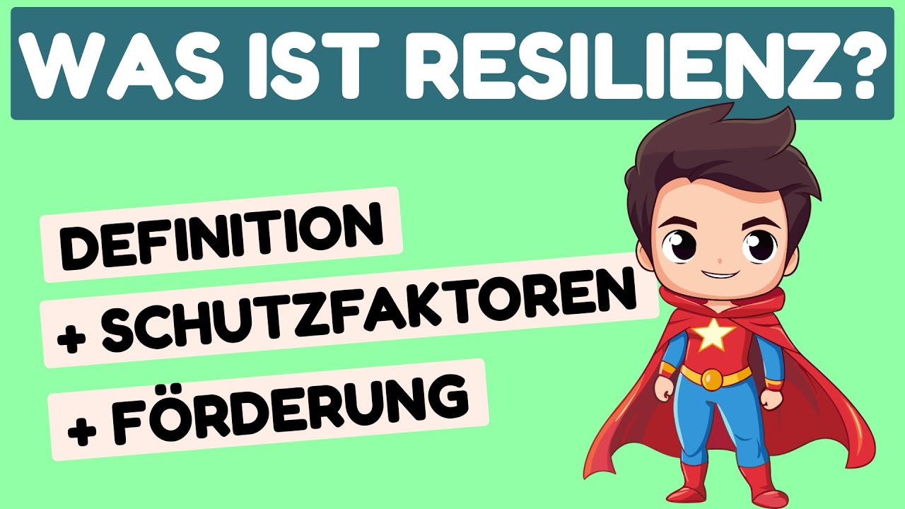 Resilienz - Definition, Schutzfaktoren, Förderung | Erzieherwissen ...