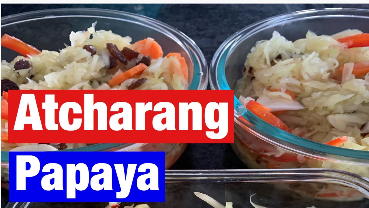 ATCHARA RECIPE // NAPAKASARAP NA ATSARANG PAPAYA - YouTube