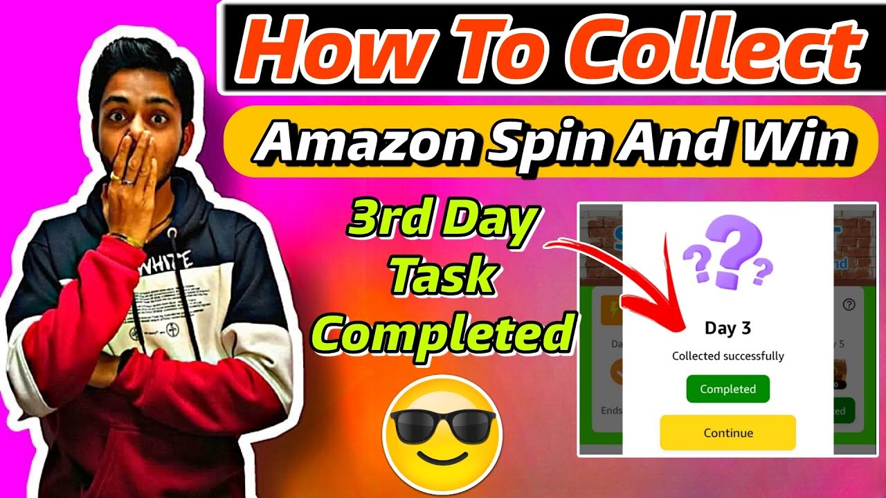 How To Complete Amazon 3rd day Task Of Spin And win😍 | Amazon Sticker ...