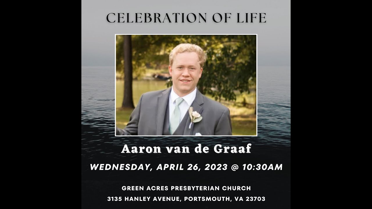 Memorial Service for Aaron van de Graaf - YouTube