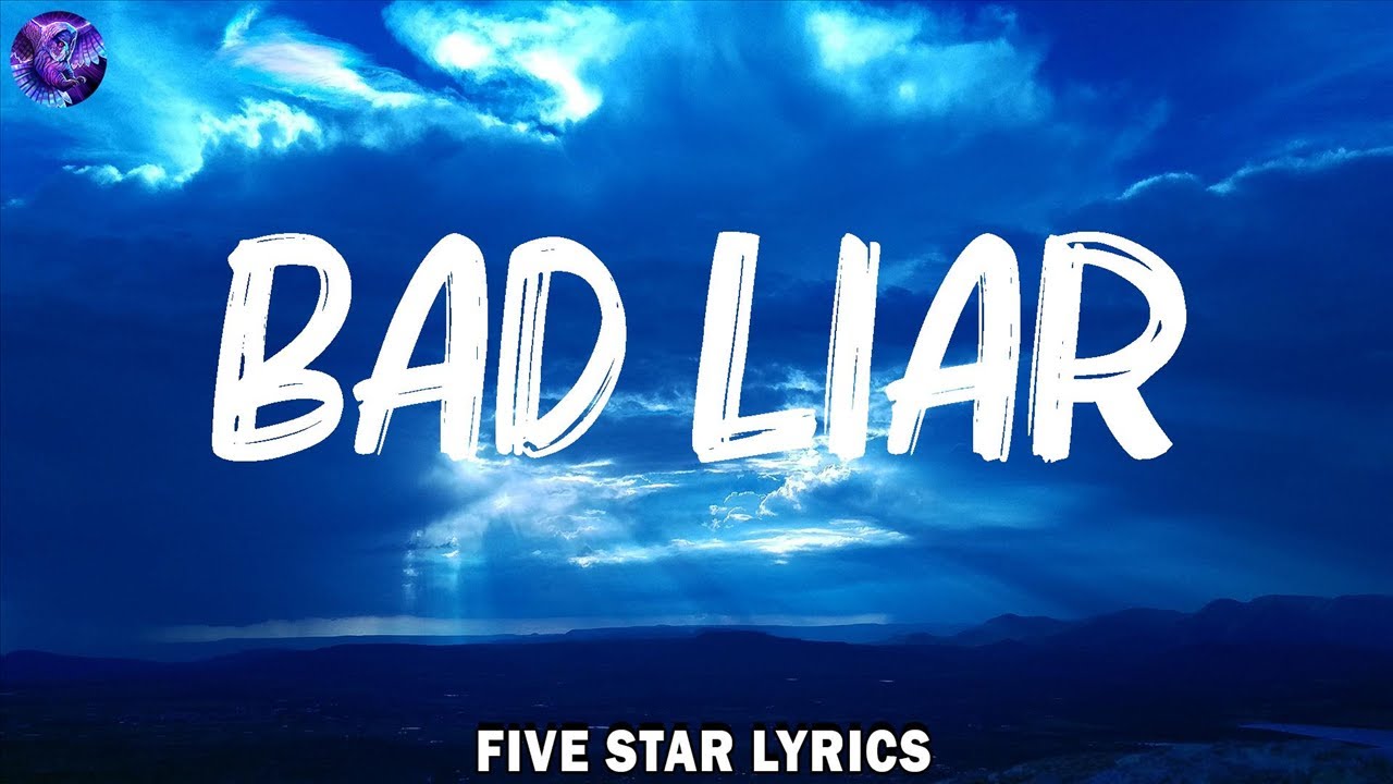 Bad Liar (Lyrics) - Imagine Dragons, Justin Bieber, Olivia Rodrigo ...