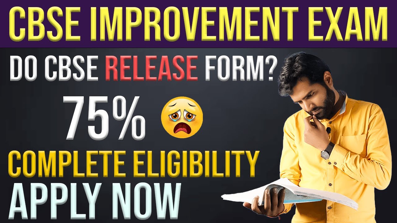 CBSE Improvement Exam for JEE 75% Criteria | Complete Eligibility for ...