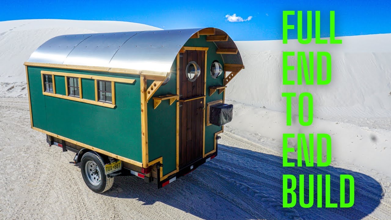End To End Gypsy Wagon Build - Full Tutorial! - YouTube