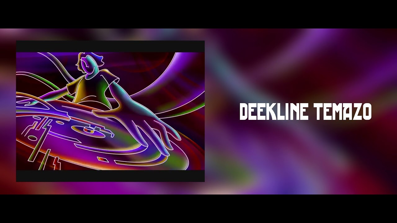 DEEKLINE TEMAZO - YouTube