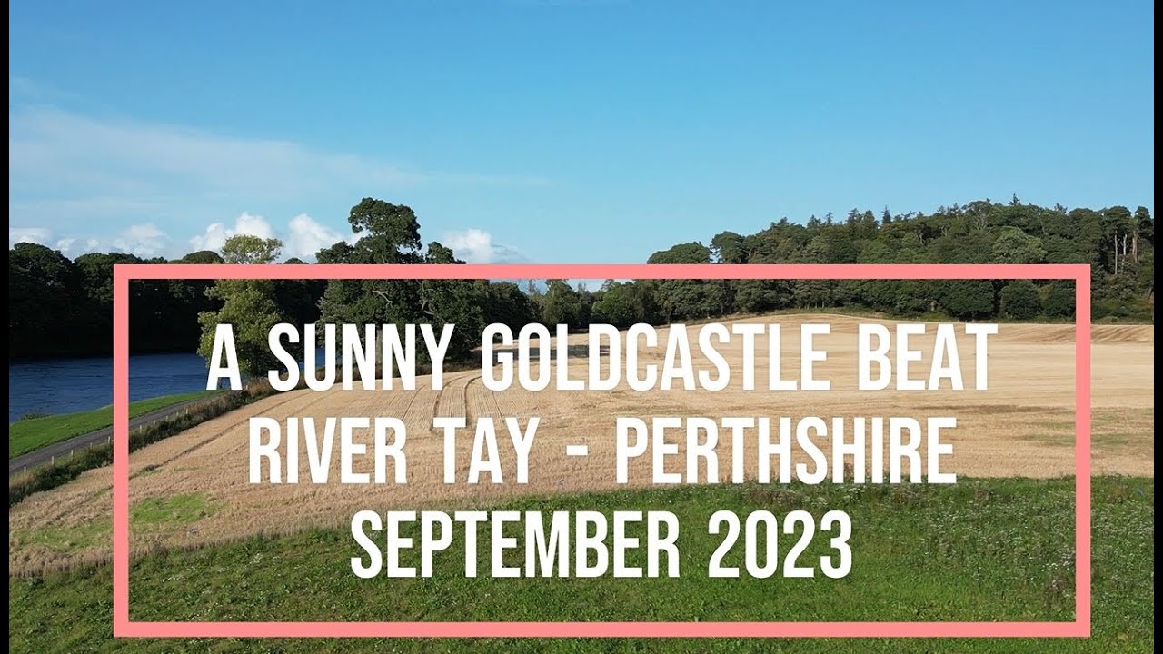 Goldcastle (Sunny Day) Salmon Fishing Beat, Perthshire, Scotland - YouTube