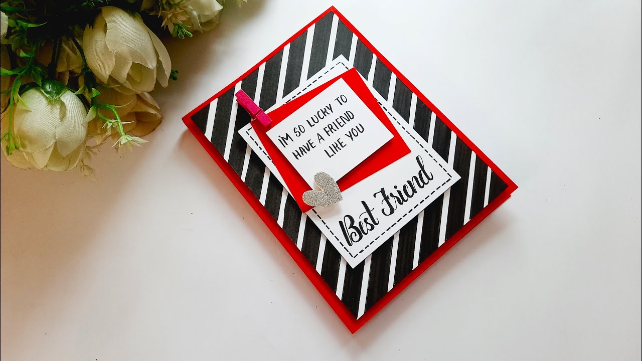 Handmade Greeting Card for Friendship Day | Beautiful Greeting Card for ...