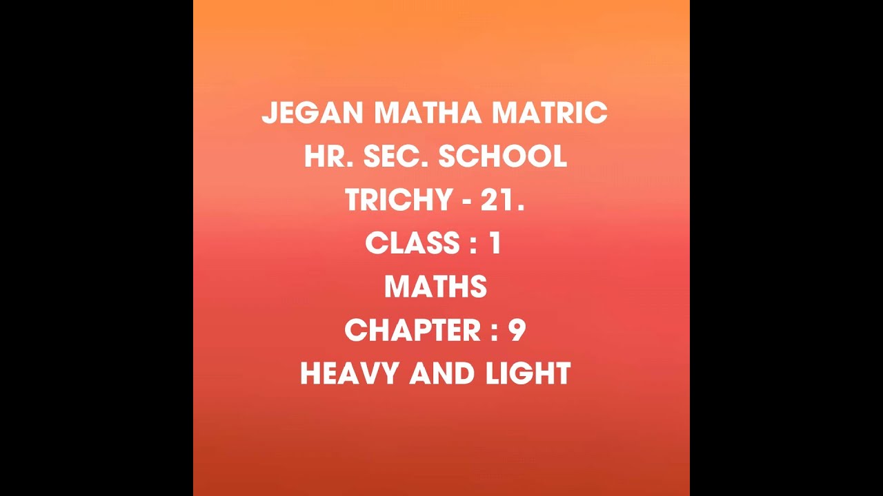 STD I MATHS - HEAVY AND LIGHT ( 17. 02. 21 ) - YouTube
