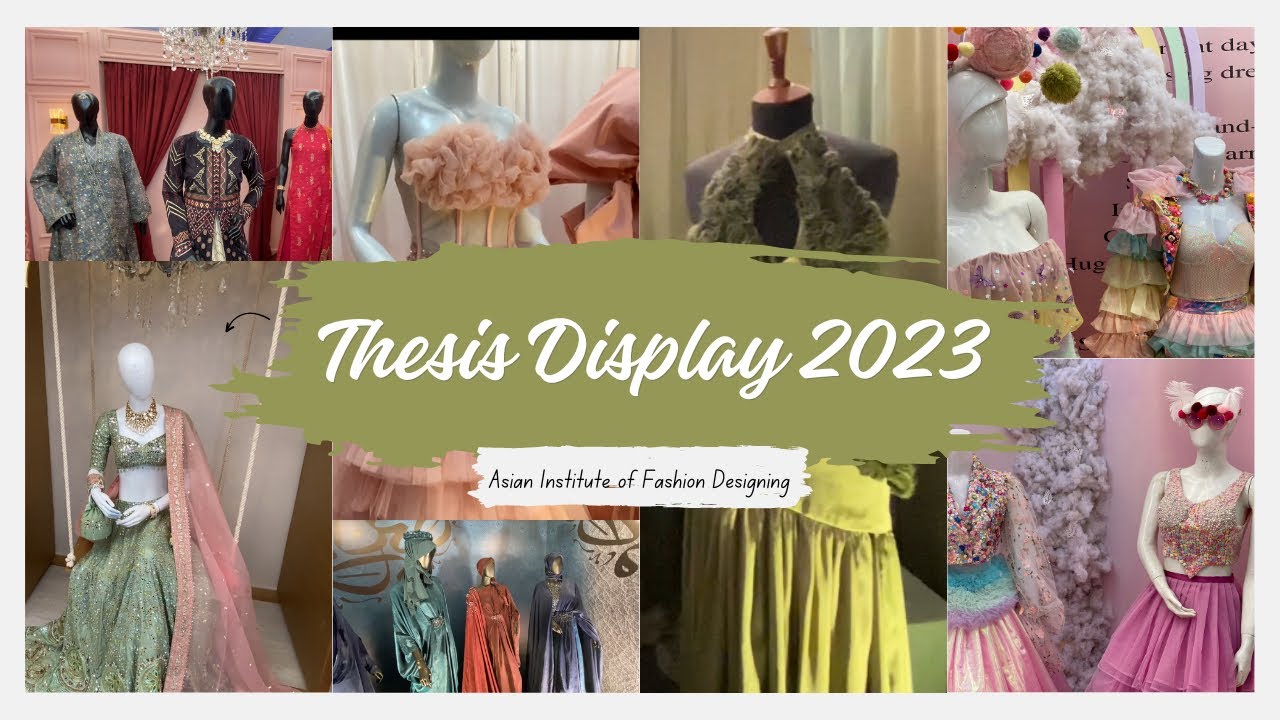Aifd Thesis Display 2024 | Best Fashion & Textile Designers | Amazing ...