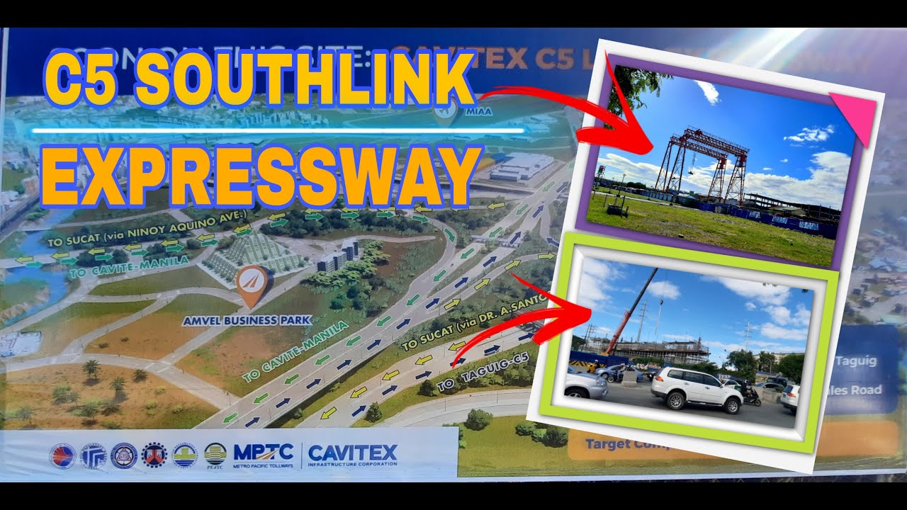 C5 SOUTHLINK EXPRESSWAY ANO NA ANG WORK PROGRESS? - YouTube