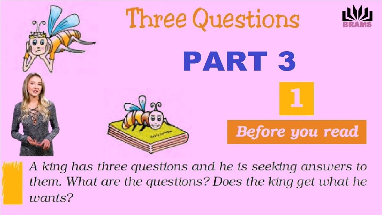 THREE QUESTIONS CLASS 7 ENGLISH NCERT CBSE GSEB EXPLAINED IN ENGLISH three-questions-class-7-english-ncert-cbse-gseb-explained-in-english