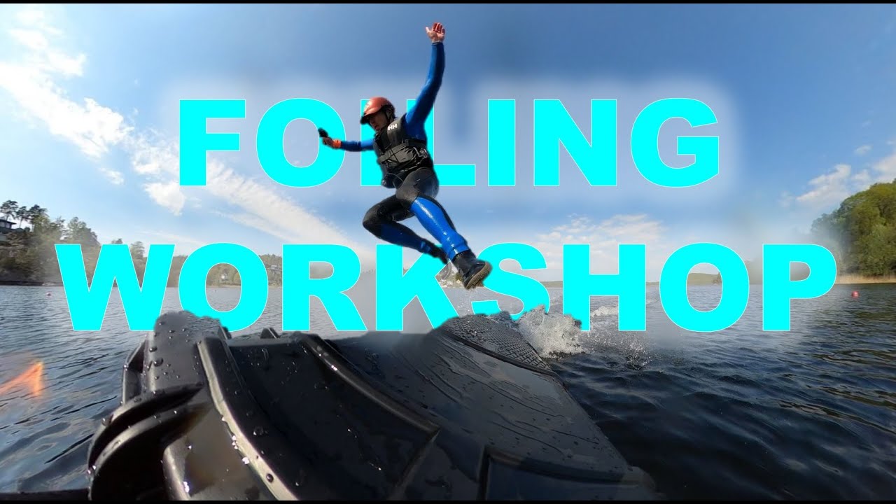 Foiling Workshop and first tryout - YouTube