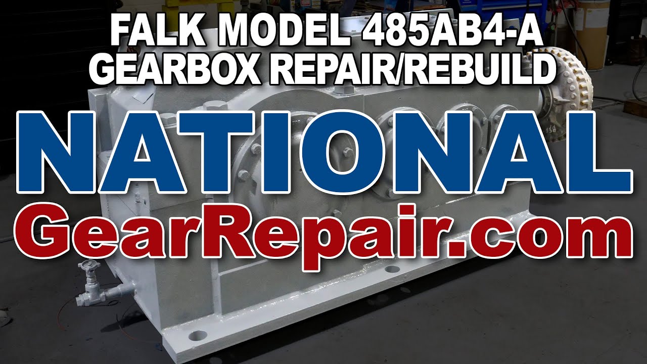Falk Model 485AB4A Gearbox Repair Rebuild - YouTube