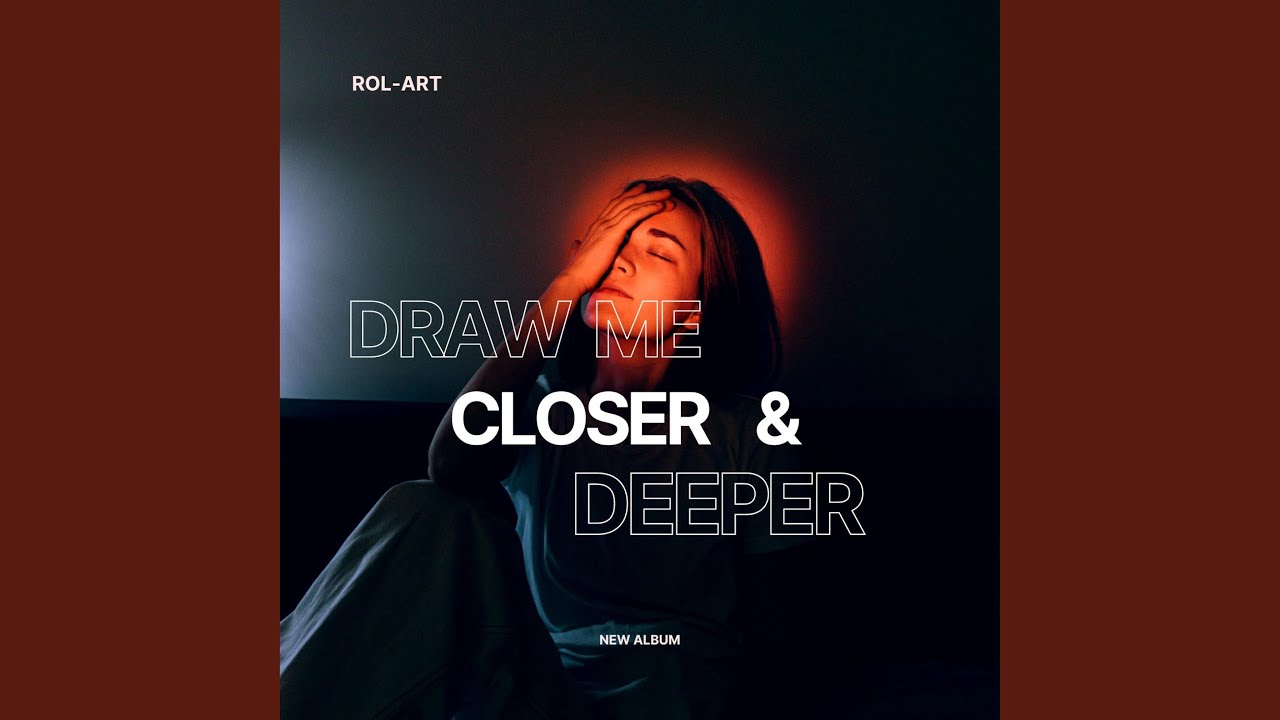 Draw Me Closer and Deeper - YouTube