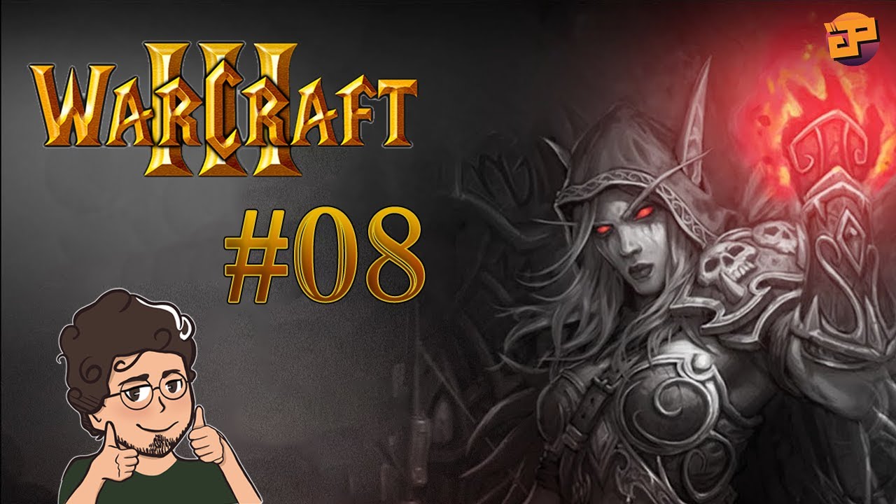 Let's Play Warcraft III : Curse of the Forsaken #08 - LE TRIO ...