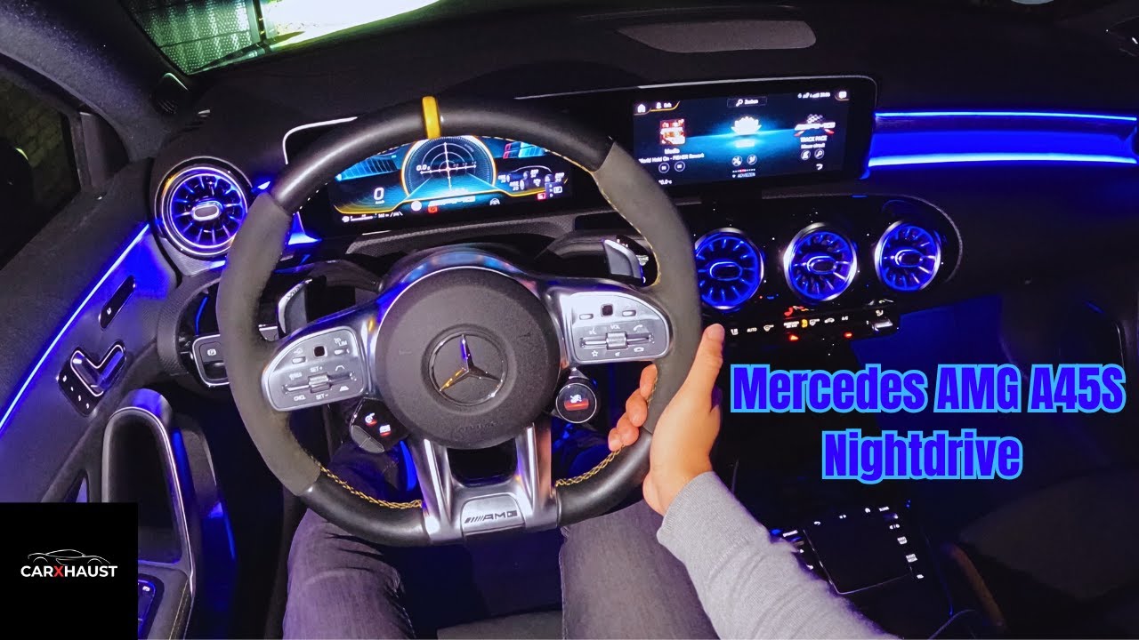 Mercedes AMG A45S 4Matic 421HP | Night Drive POV - YouTube