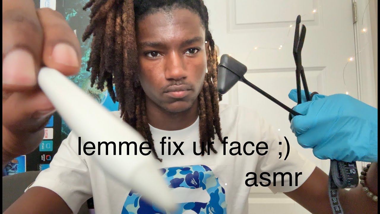 asmr let me fix your face real quick rp (kinda chaotic & fast) - YouTube