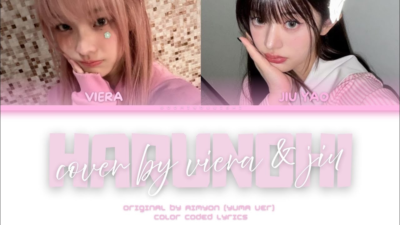 HARUNOHI - AIMYON (&TEAM's YUMA version) Cover by VIERA & JIU YAO - YouTube