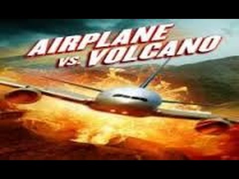 Airplane Vs. Volcano (2014) Movie Review by JWU - YouTube