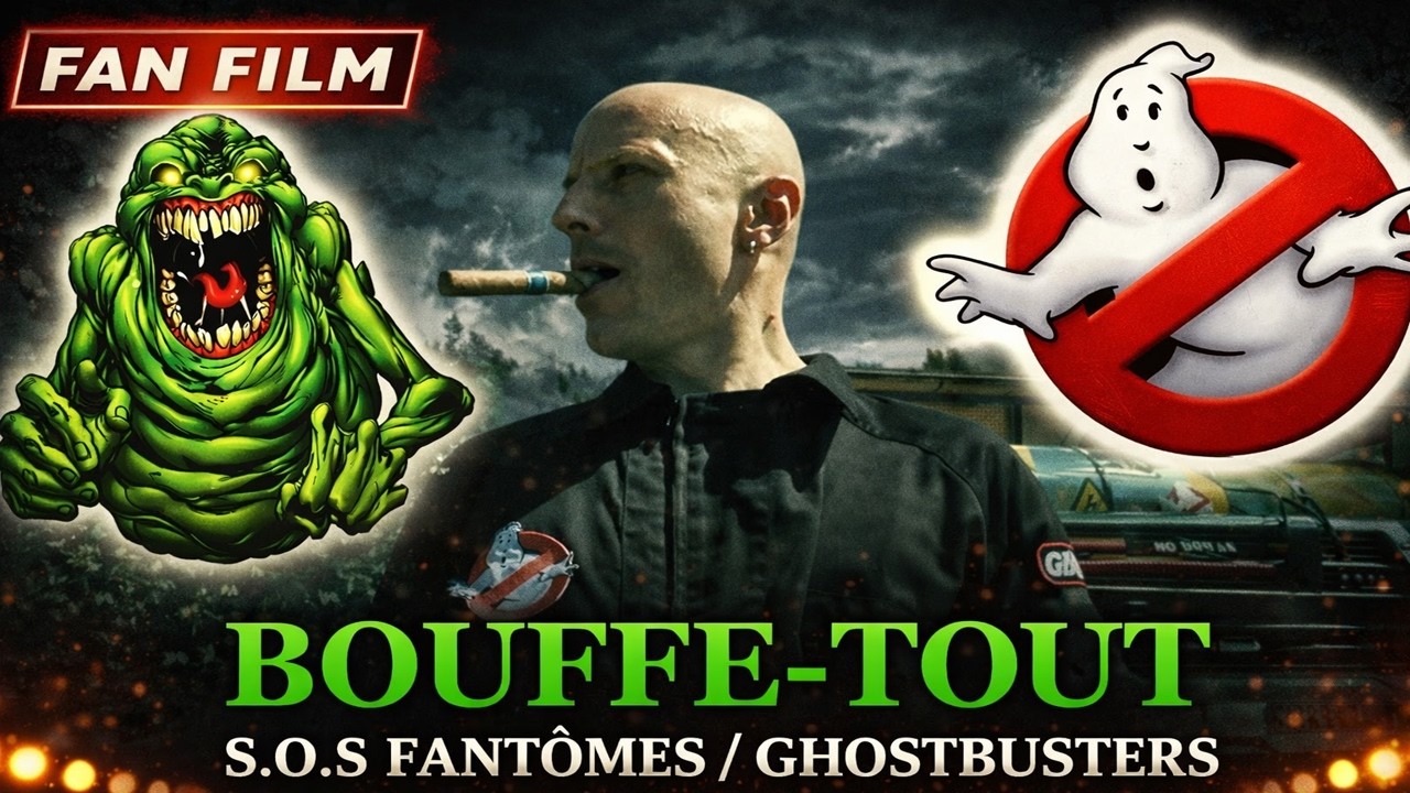 🎞 FAN FILM : BOUFFE-TOUT | S.O.S FANTÔMES / GHOSTBUSTERS - MORGAN ...