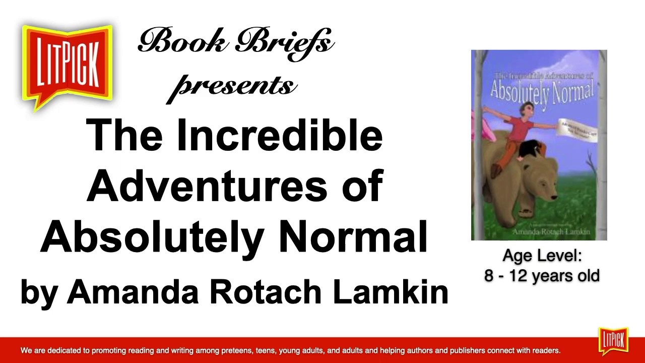 The Incredible Adventures of Absolutely Normal video book review - YouTube