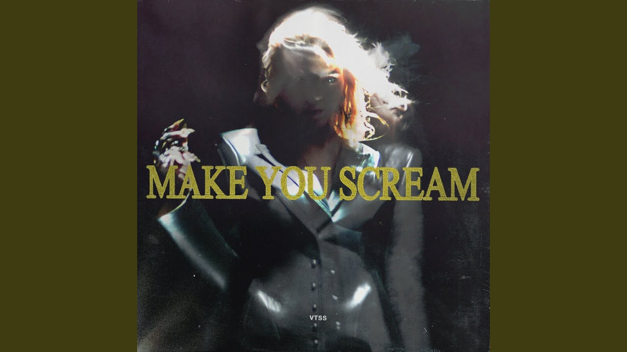 Make You Scream - YouTube