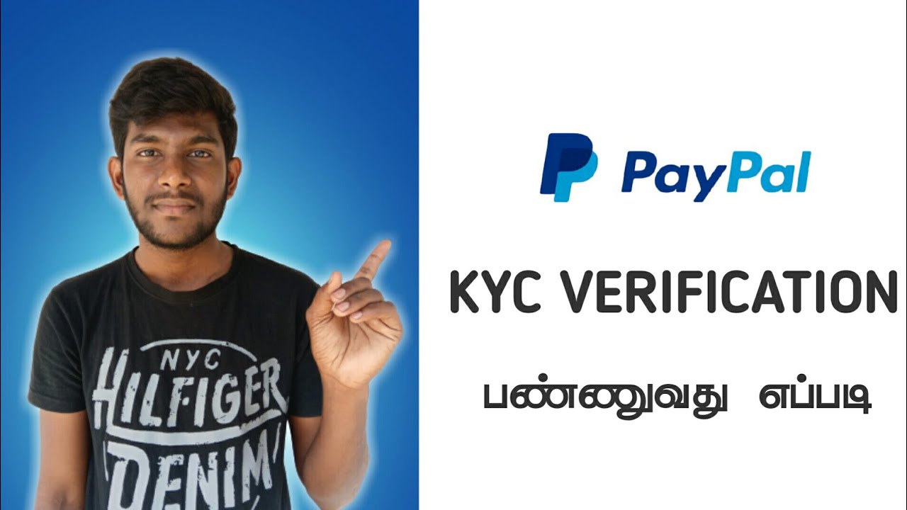 How to Complete paypal Kyc |சுலபமான முறையில் KYC verification பண்ணுவது ...
