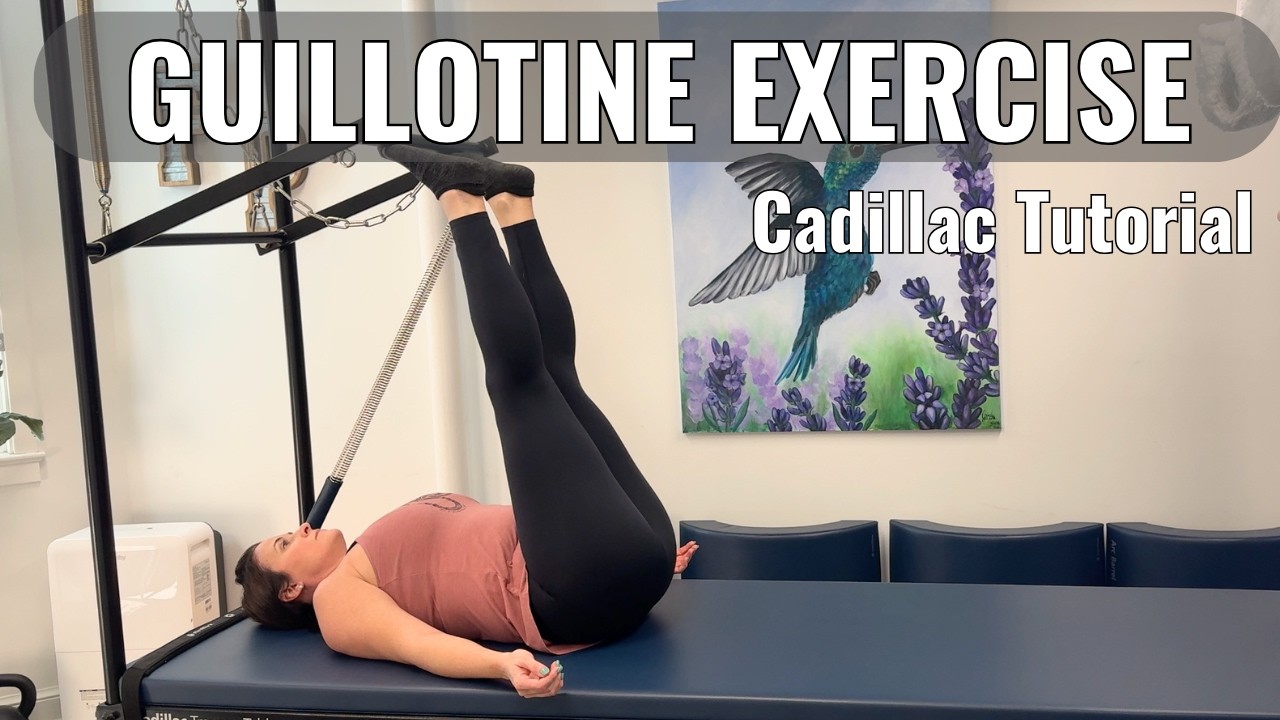 Guillotine Exercise on the Pilates Cadillac | Tutorial - YouTube