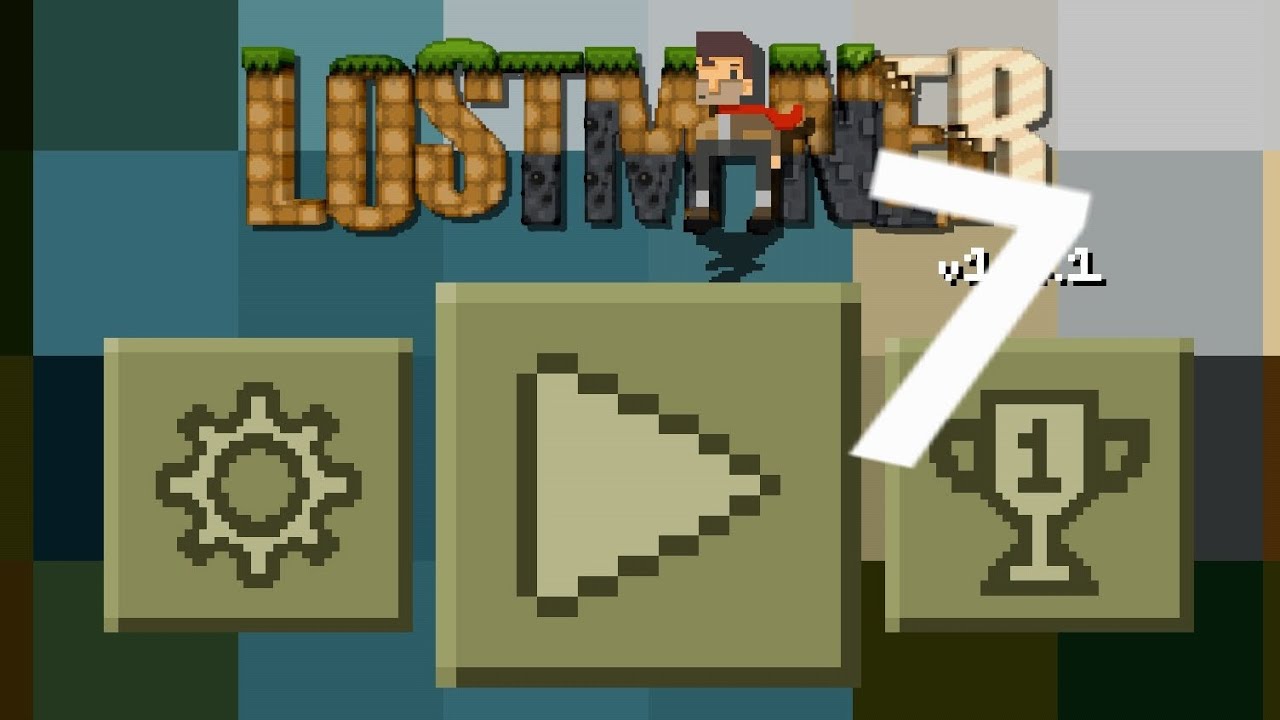 Lost Miner 7. - YouTube