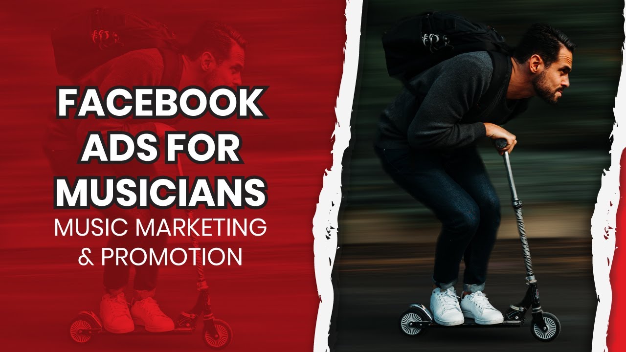 Music Marketing & Promotion Strategies | Facebook Ads For Musicians ...