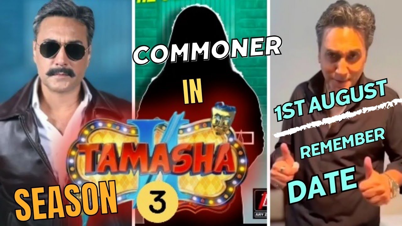 PROMO UPDATE TAMASHA SEASON 3 | ON 1ST AUGUST TAMASHA SHOW S: 3 ONLY ON ...