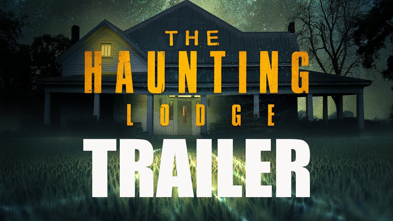 THE HAUNTING LODGE Official Trailer 2023 Paranormal Activity ...
