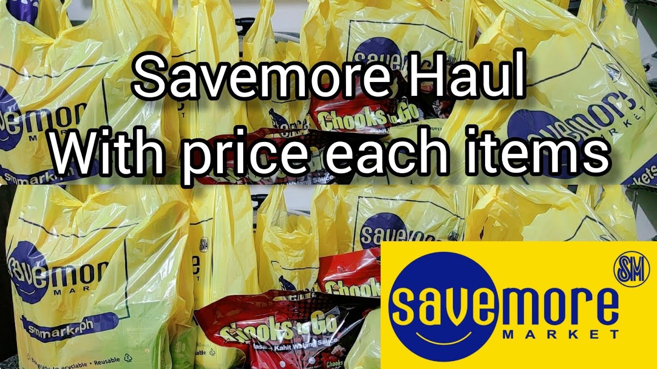 SAVEMORE GROCERY HAUL WITH PRICE EACH ITEMS - YouTube