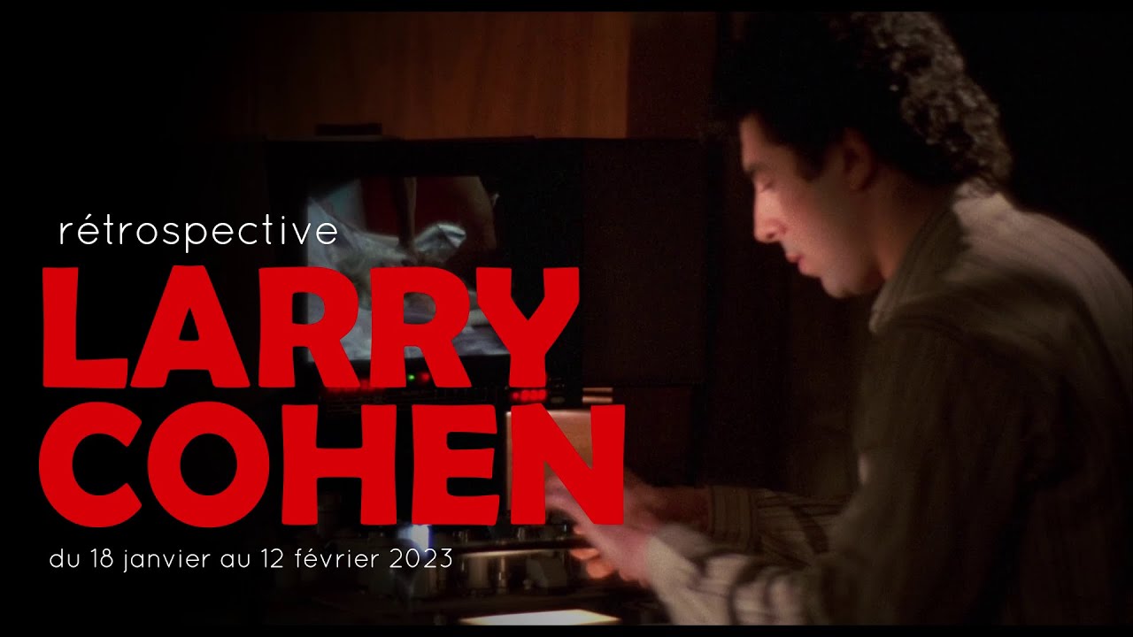 Larry Cohen - Bande-annonce - YouTube