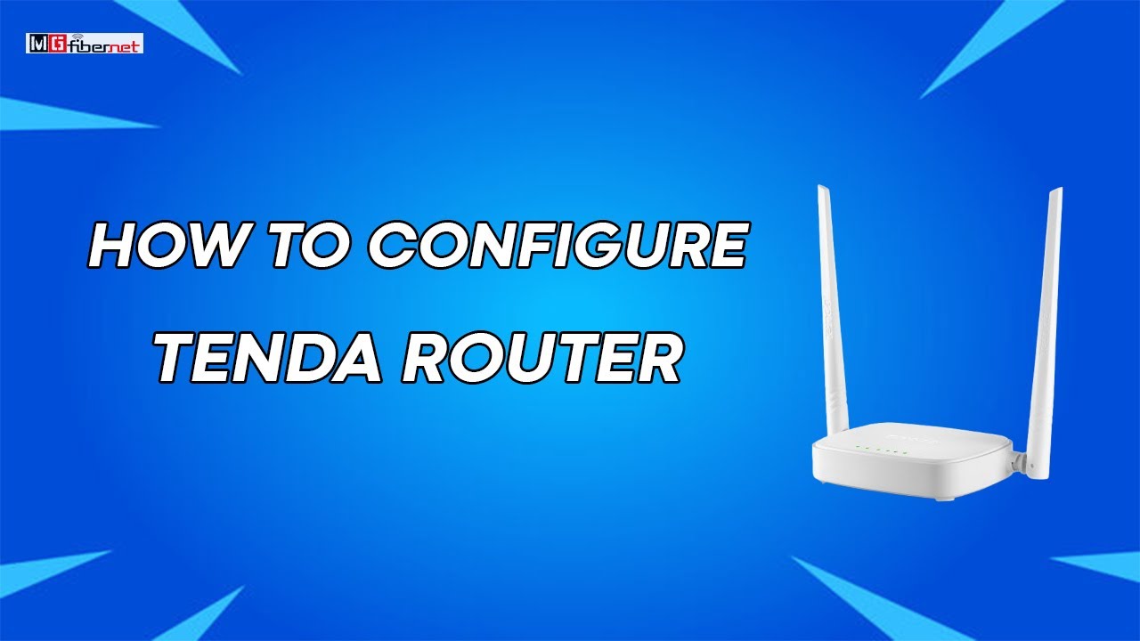 HOW TO CONFIGURE TENDA ROUTER - YouTube