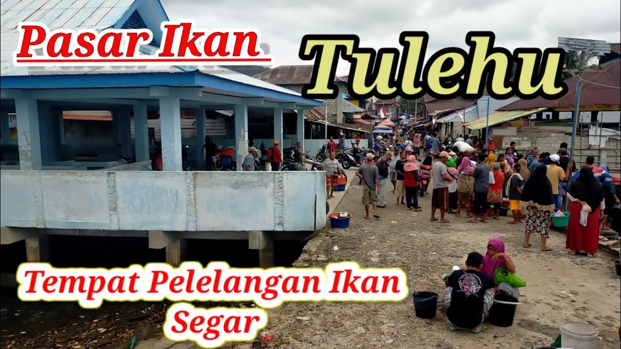 Pasar Ikan Tulehu, yg sering di kunjungi oleh pedagang ikan untuk ...