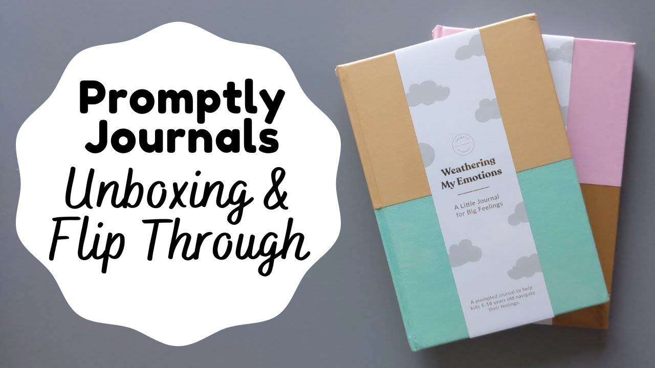 WEATHERING MY EMOTIONS - PROMPTLY JOURNALS || Unboxing & In-Depth Flip ...