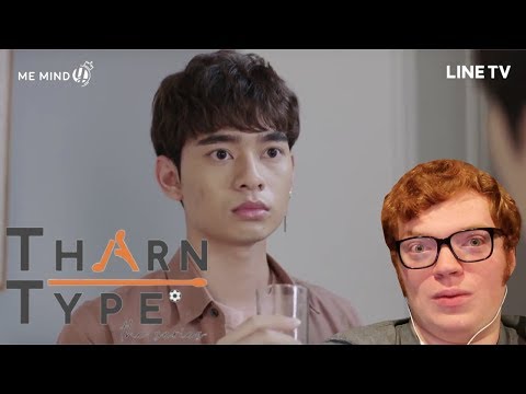 TharnType Episode 9 Reaction