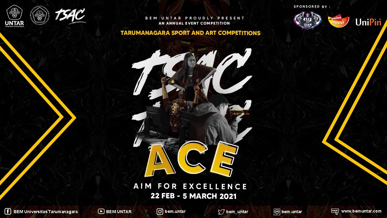 [BEM UNTAR] OPENING CEREMONY | TSAC 2021 "ACE : AIM FOR EXCELLENCE ...