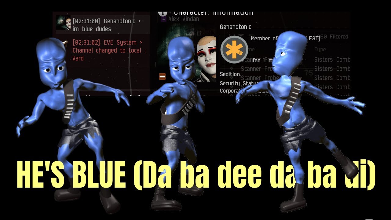 He's blue (I'm Blue EvE Online parody) - YouTube
