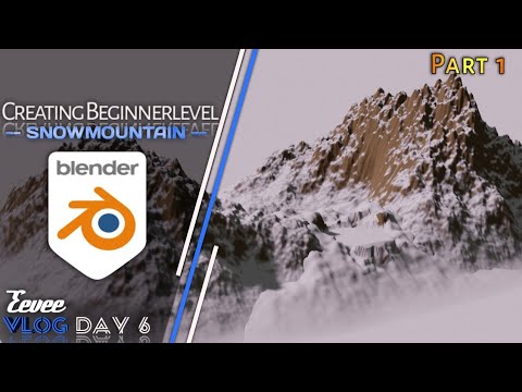 Blender Vlog day 6 : Creating Beginner Level Snow-mountain | Part 1 ...
