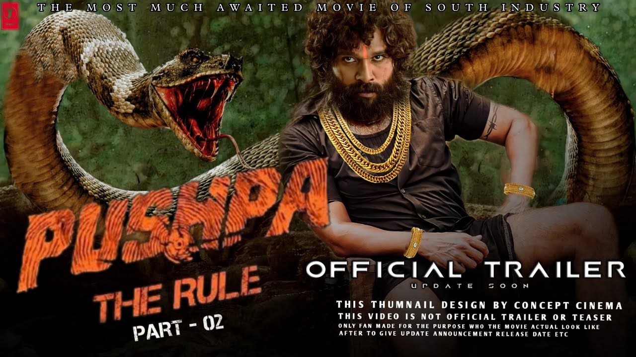 PUSHPA THE RULE PART 2 Trailer Out Update | Allu Arjun | Rashmika ...